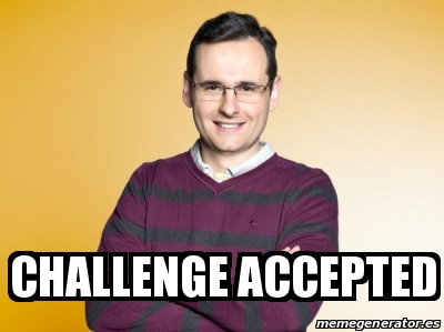 Meme Personalizado - CHALLENGE ACCEPTED - 23576719