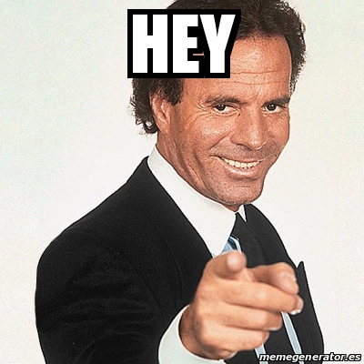 Meme Julio Iglesias - hey - 23617096