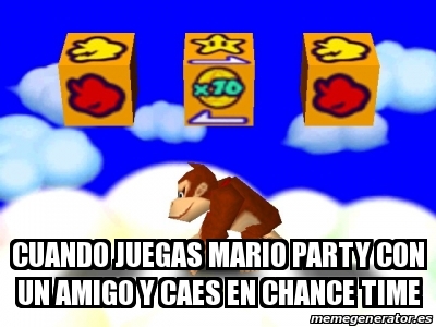 Meme Personalizado - cuando juegas mario party con un amigo y caes en ...