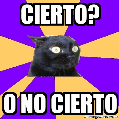 Meme Anxiety Cat - Cierto? O no cierto - 23703810