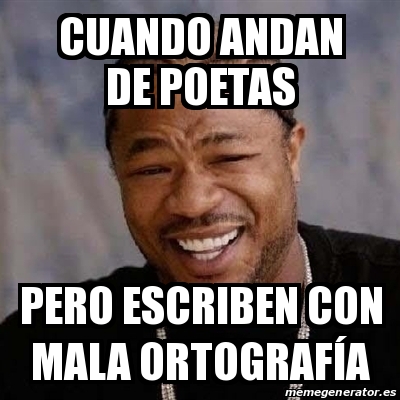 Que Poeta Memes