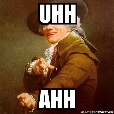 Meme Joseph Ducreux - Uhh Ahh - 23813083