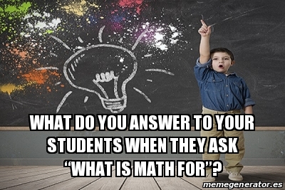 Meme Personalizado - What do you answer to your students when they ask ...