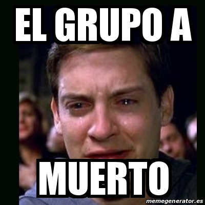 Meme crying peter parker - el grupo a muerto - 24272491