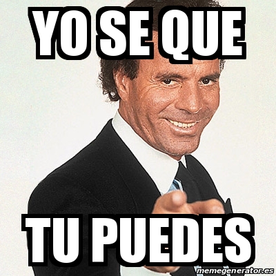 Meme Julio Iglesias - yo se que tu puedes - 24300875