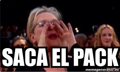 Meme Personalizado - saca el pack - 24328738