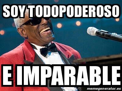 Meme Personalizado - Soy todopoderoso e imparable - 24354405