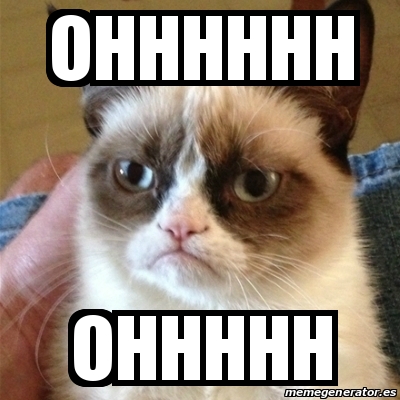 Meme Grumpy Cat - OHHHHHH OHHHHH - 24370935