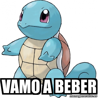 Meme Personalizado - vamo a beber - 24448132