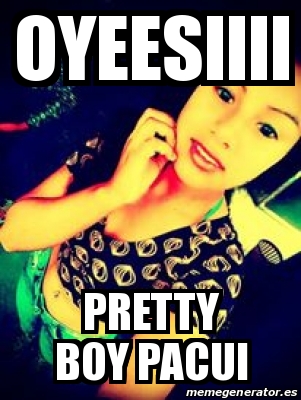 Pretty Boy Memes