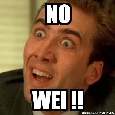 Meme No me digas - no wei !! - 24470018