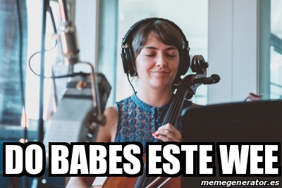 Meme Personalizado - dO BABES eSTE WEE - 24482966