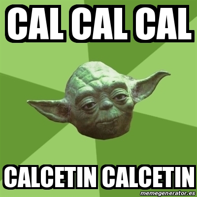 Meme Yoda - CAL CAL CAL CALCETIN CALCETIN - 24505570