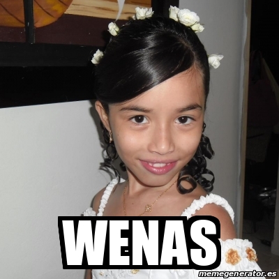 Meme Personalizado - Wenas - 24616662