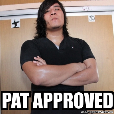Meme Personalizado - Pat approved - 24635178