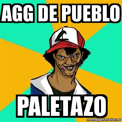 Meme Ash Pedreiro - agg de pueblo paletazo - 24647634