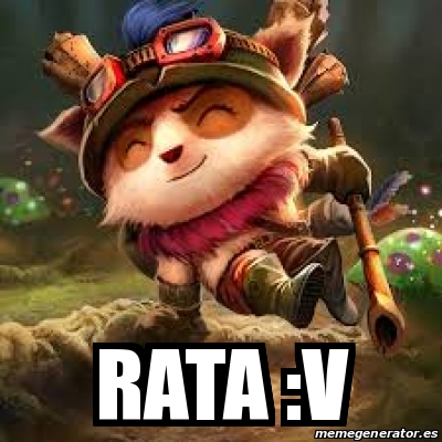 Meme Personalizado - rata :v - 24651042