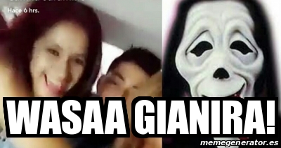 Meme Personalizado - Wasaa Gianira! - 24659082