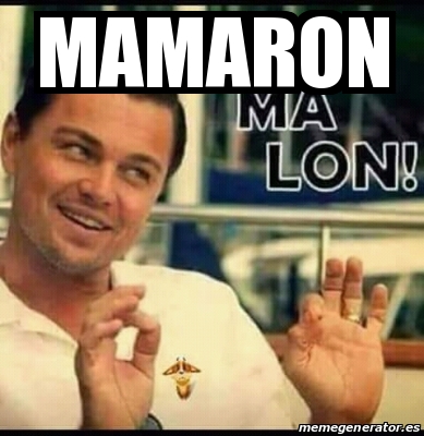 Meme Personalizado - Mamaron - 24693725