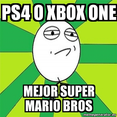 Meme Challenge Accepted - ps4 o xbox one mejor super mario bros - 24072800