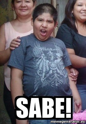 Meme Personalizado - sabe! - 24077995