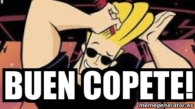 Meme Personalizado - Buen copete! - 24714607