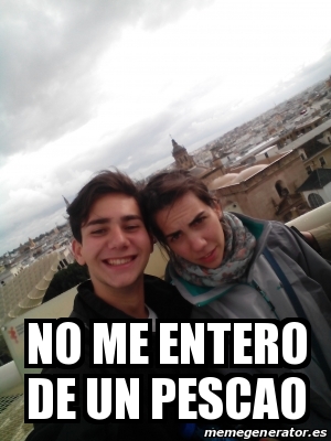 Meme Personalizado - No me entero de un pescao - 24723913