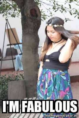 Meme Personalizado - i'm fabulous - 24757048