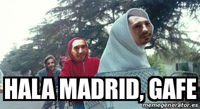 Meme Personalizado - hala madrid, gafe - 24785080