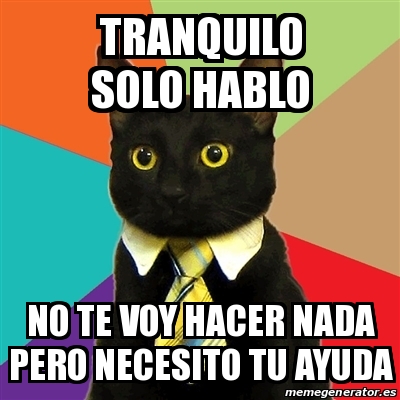 Memes Tu Tranquilo