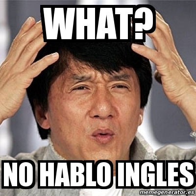 Meme Jackie Chan - what? no hablo ingles - 24804630