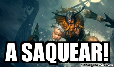 Meme Personalizado - A saquear! - 24856587