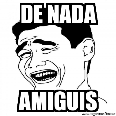 Meme Yao Ming 2 - De nada Amiguis - 24874516