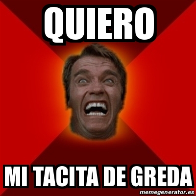 Meme Arnold - Quiero Mi tacita de greda - 24892792
