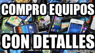 Meme Personalizado - Compro Equipos con Detalles - 24900498