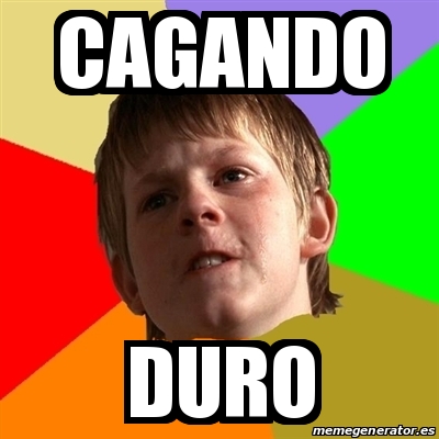 Meme Chico Malo - cagando duro - 24945337