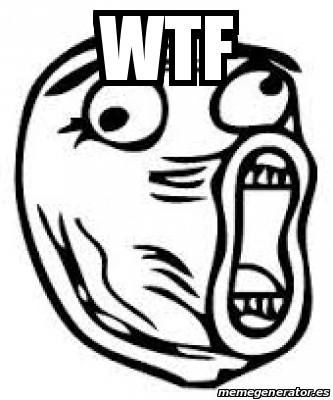 Meme Personalizado - wtf - 24967292