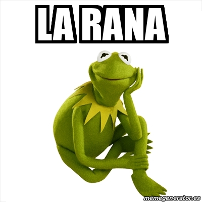 Meme Kermit the frog - la rana - 24991150