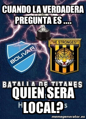 Meme Personalizado - Cuando la verdadera pregunta es .... Quien sera ...