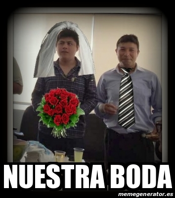 Meme Personalizado - Nuestra boda - 25138708