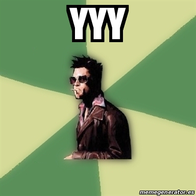 Meme Tyler Durden - Yyy - 25156553