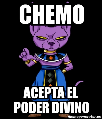 Meme Personalizado - Chemo Acepta el poder divino - 25023209