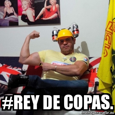 Meme Personalizado - #rey de copas. - 25023377
