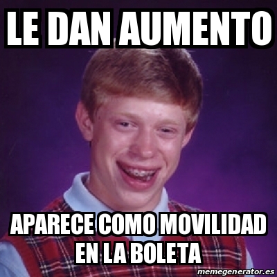 Meme Bad Luck Brian - le dan aumento aparece como movilidad en la ...