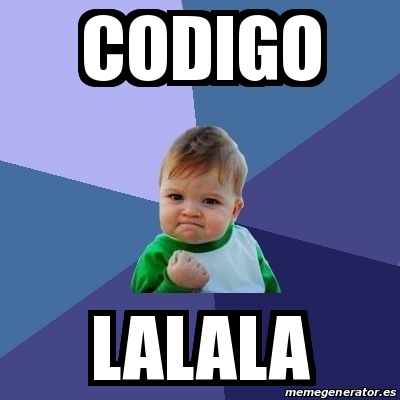 Meme Bebe Exitoso - Codigo Lalala - 25302798