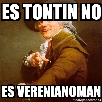 Meme Joseph Ducreux - Es tontin no Es verenianoman - 25331003