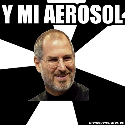 Meme Steve Jobs - Y mi aerosol - 25335540