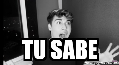 Meme Personalizado - tu sabe - 25042062