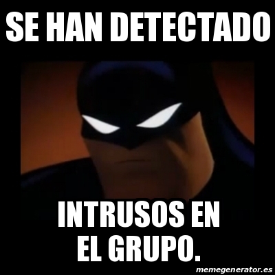 Meme Disapproving Batman - Se han detectado Intrusos en el grupo ...