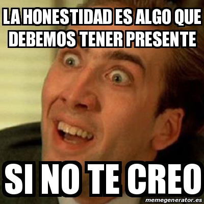 Honestidad Memes